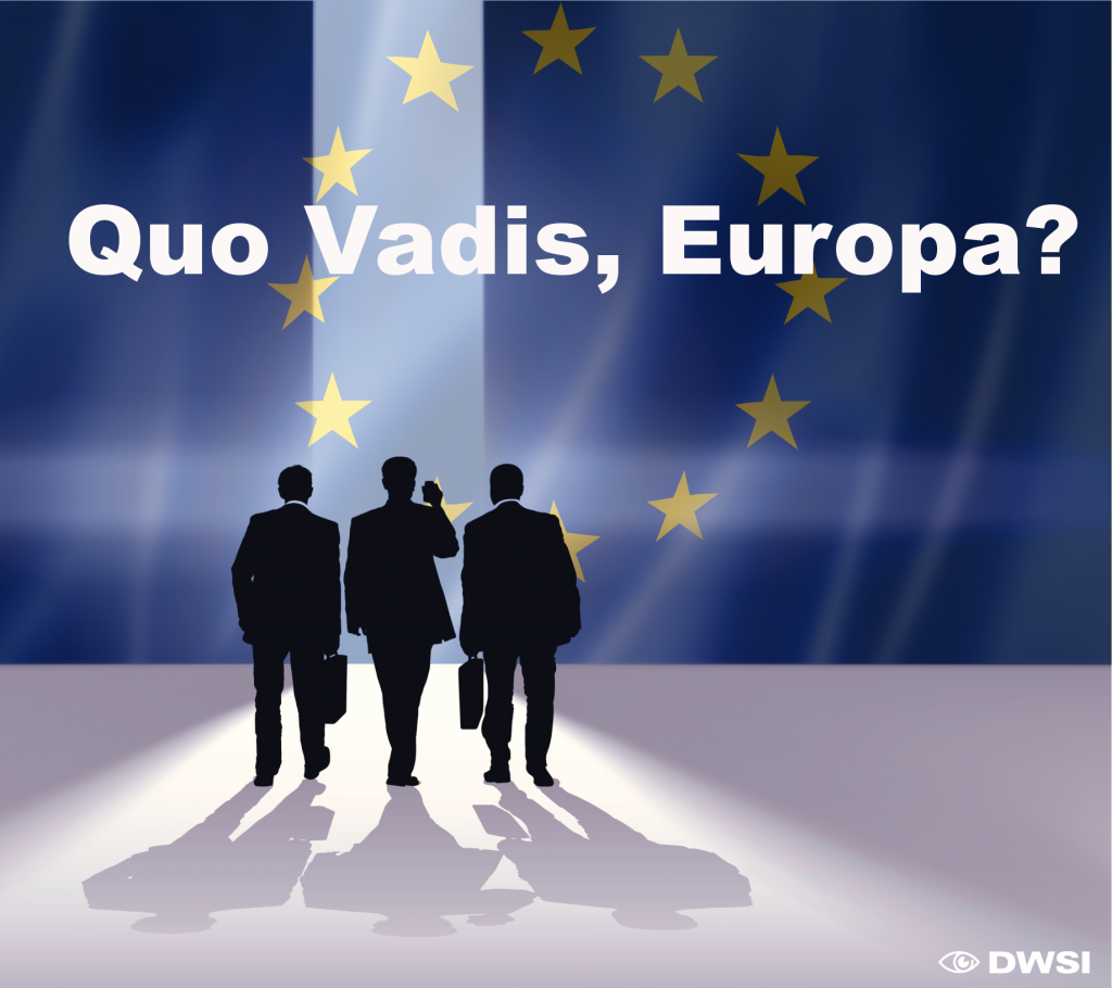 DWSI Quo Vadis, Europa? - DWSI